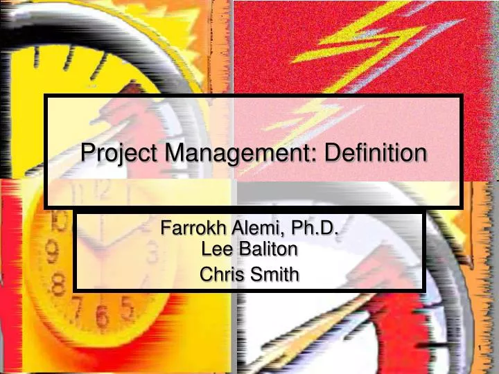 PPT - Project Management: Definition PowerPoint Presentation, free ...