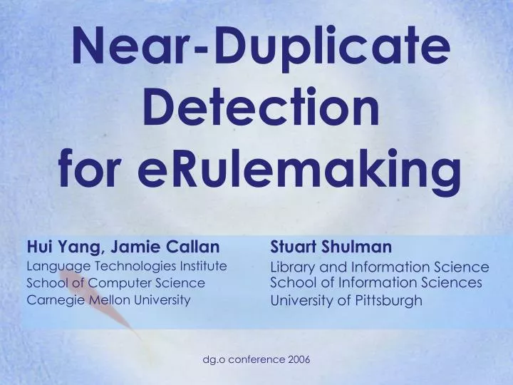 PPT - Near-Duplicate Detection for eRulemaking PowerPoint Presentation ...