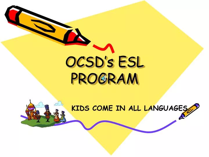 PPT - OCSD’s ESL PROGRAM PowerPoint Presentation, free download - ID ...