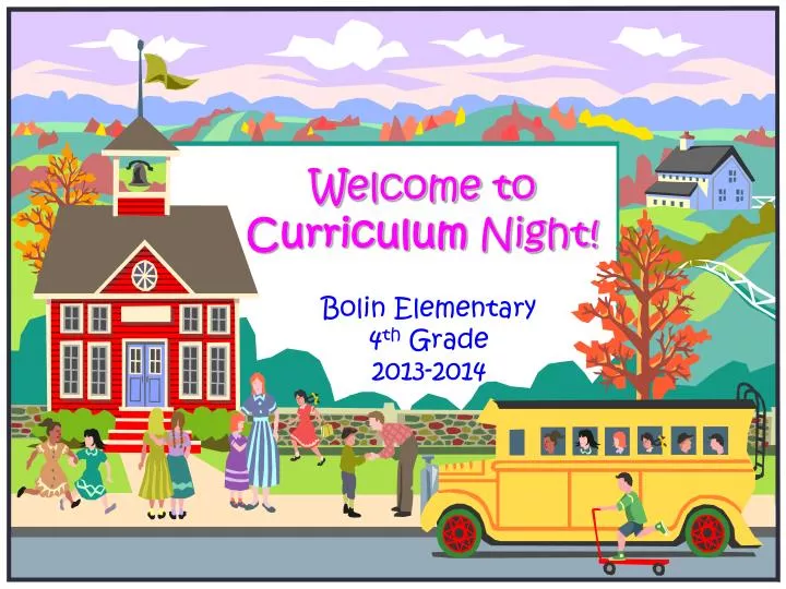 PPT - Welcome to Curriculum Night! PowerPoint Presentation, free ...