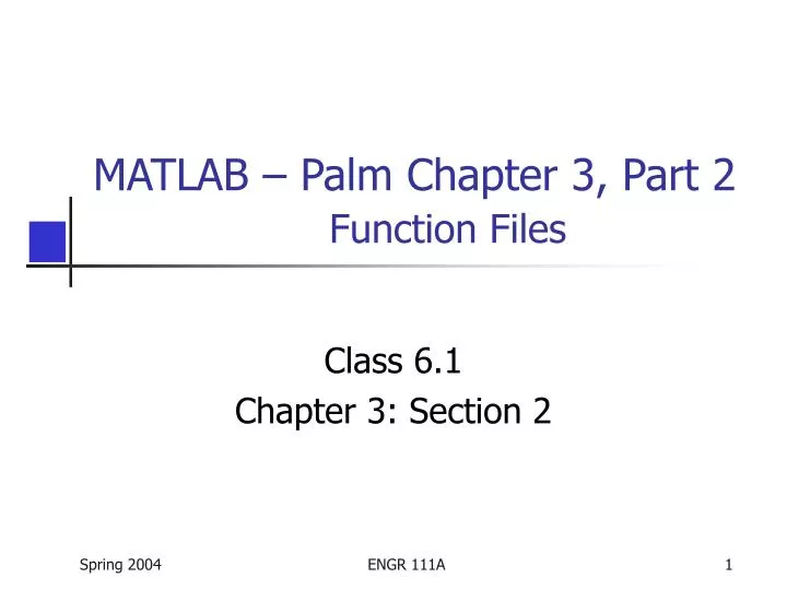 PPT - MATLAB – Palm Chapter 3, Part 2 Function Files PowerPoint ...