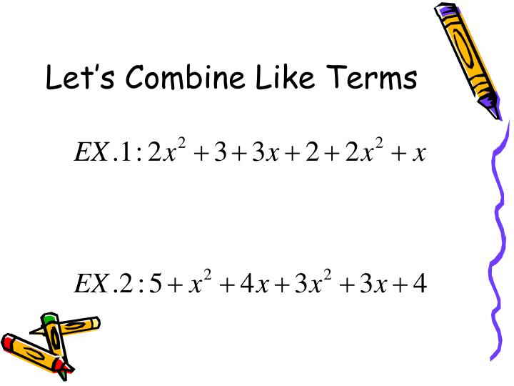 PPT - Combining Like Terms with the Distributive Property PowerPoint ...