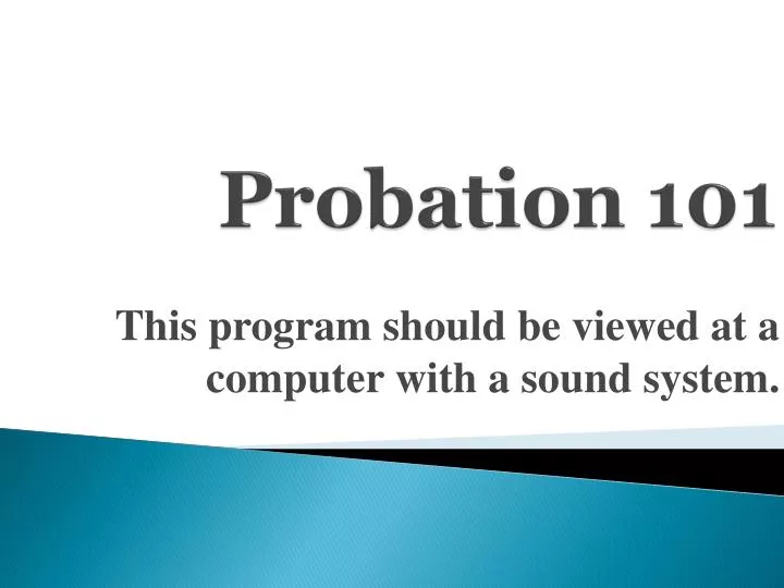 PPT - Probation 101 PowerPoint Presentation, free download - ID:6882221