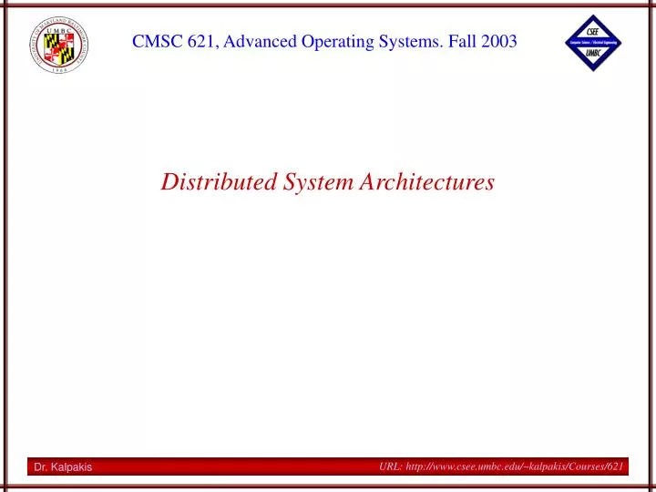 PPT - Distributed System Architectures PowerPoint Presentation, free ...