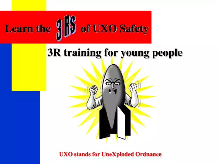 PPT - Learn the of UXO Safety PowerPoint Presentation, free download ...