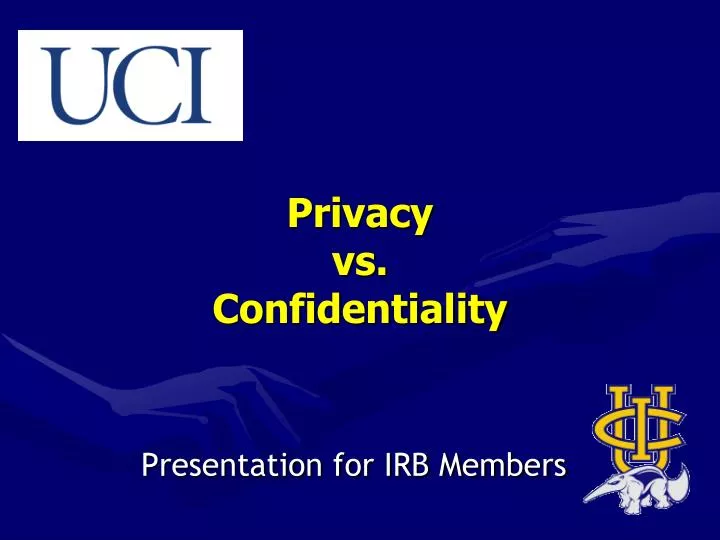 PPT - Privacy vs. Confidentiality PowerPoint Presentation, free ...
