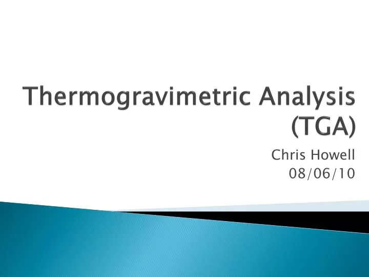 PPT - Thermogravimetric Analysis (TGA) PowerPoint Presentation, free ...