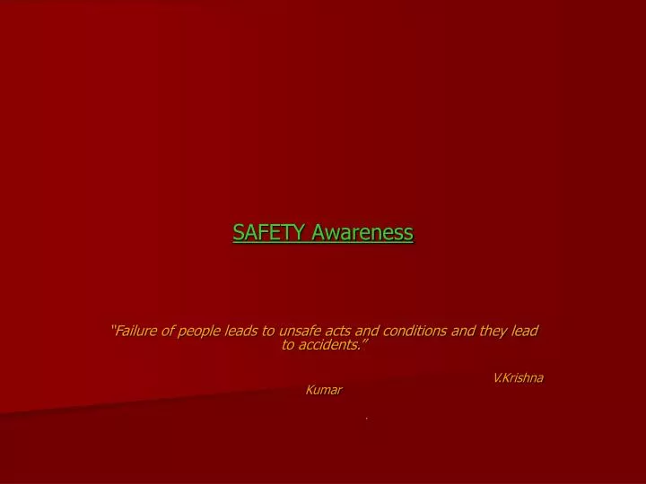 PPT - SAFETY Awareness PowerPoint Presentation, free download - ID:6886159