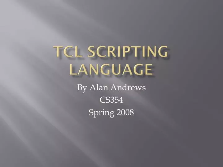 PPT - Tcl Scripting Language PowerPoint Presentation, free download ... PPT - Tcl Scripting Language PowerPoint Presentation, free download ...