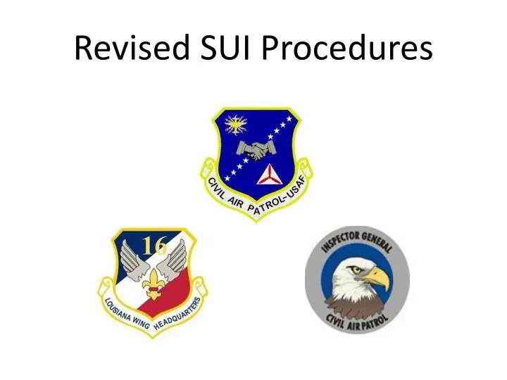 PPT - Revised SUI Procedures PowerPoint Presentation, free download ...