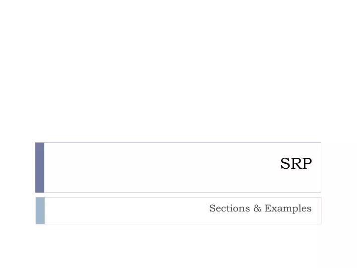 PPT - SRP PowerPoint Presentation, free download - ID:6886737