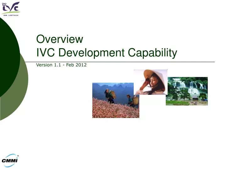 PPT - Overview IVC Development Capability PowerPoint Presentation, free ...