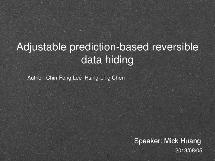 PPT - Adjustable prediction-based reversible data hiding PowerPoint ... PPT - Adjustable prediction-based reversible data hiding PowerPoint ...