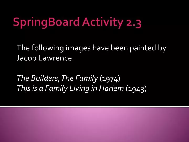 PPT - SpringBoard Activity 2.3 PowerPoint Presentation, free download ...