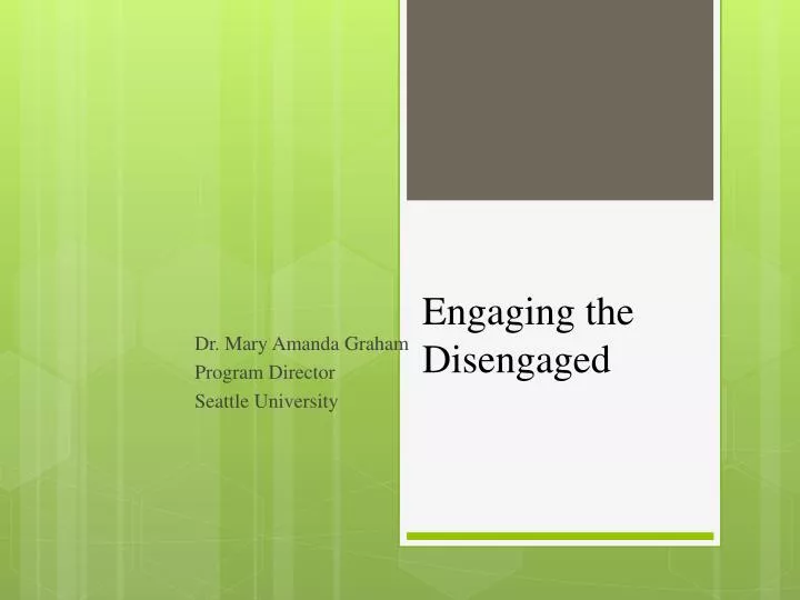 PPT - Engaging the Disengaged PowerPoint Presentation, free download ...