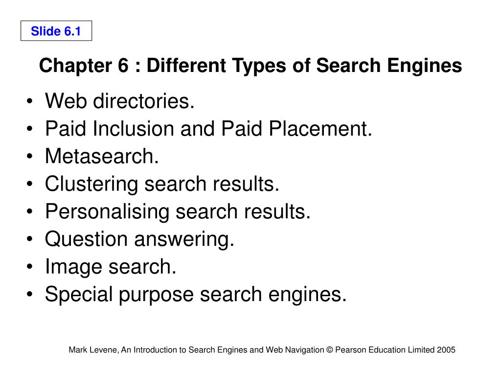 PPT - Chapter 6 : Different Types of Search Engines PowerPoint ... PPT - Chapter 6 : Different Types of Search Engines PowerPoint ...