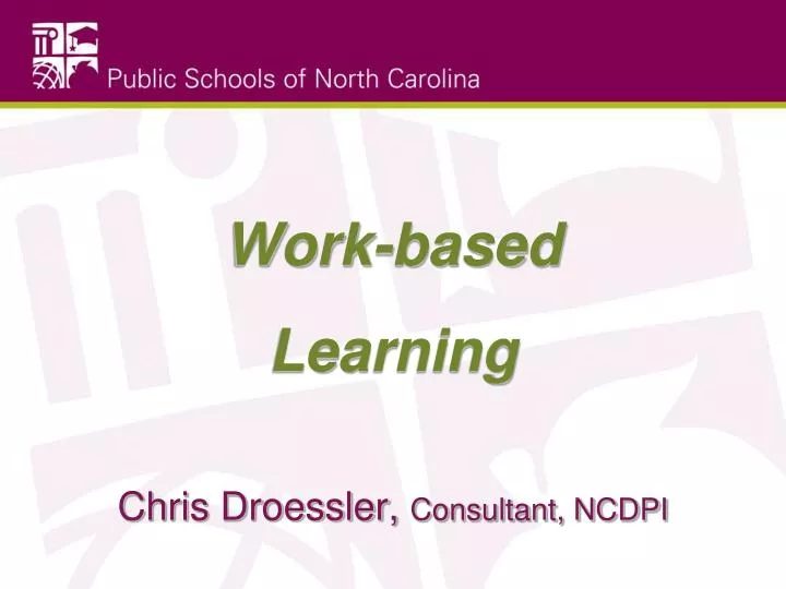 PPT - Work-based Learning PowerPoint Presentation, free download - ID ...