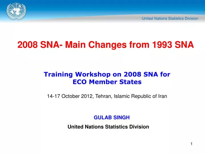 PPT - 2008 SNA- Main Changes from 1993 SNA PowerPoint Presentation ...