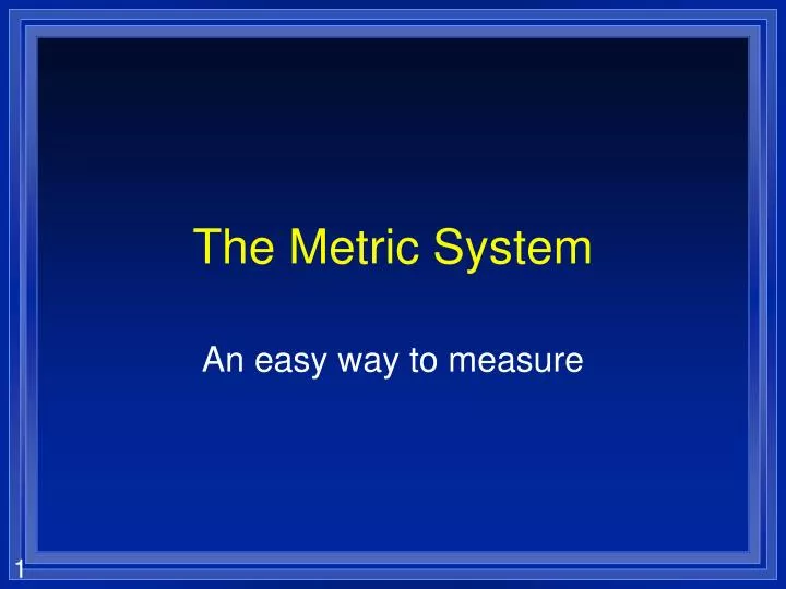 PPT - The Metric System PowerPoint Presentation, free download - ID:6889558