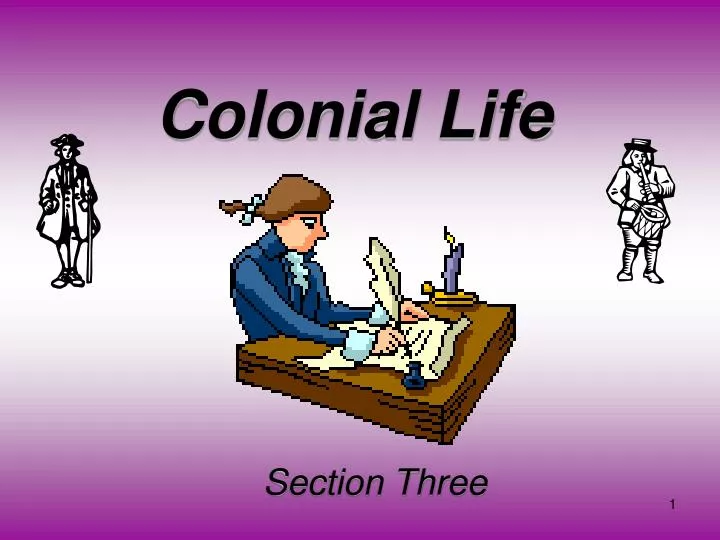 PPT - Colonial Life PowerPoint Presentation, free download - ID:6890028