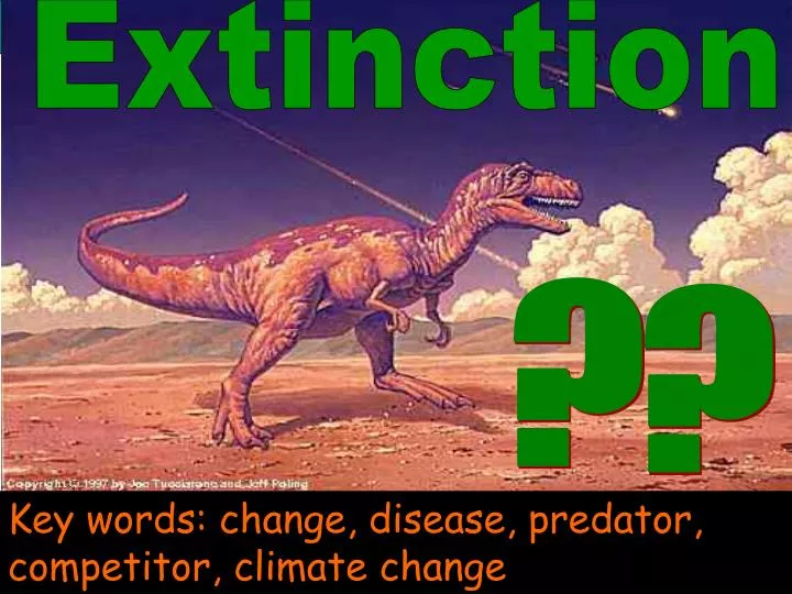 PPT - Extinction PowerPoint Presentation, free download - ID:6890208