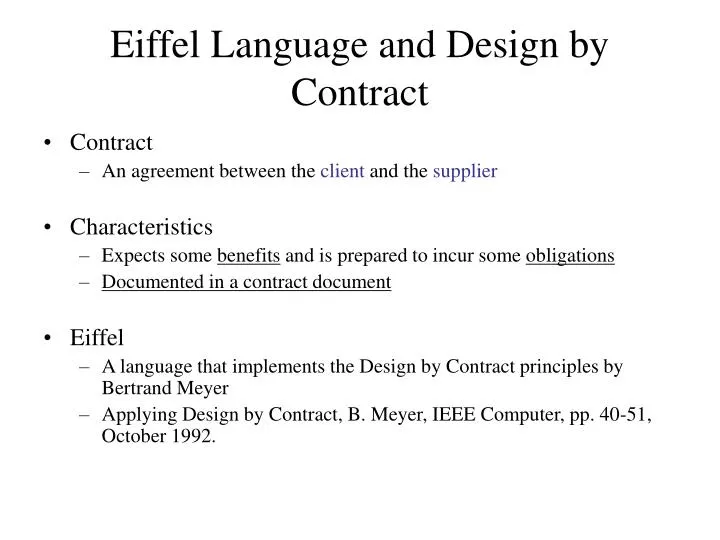 PPT - Eiffel Language and Design by Contract PowerPoint Presentation ...