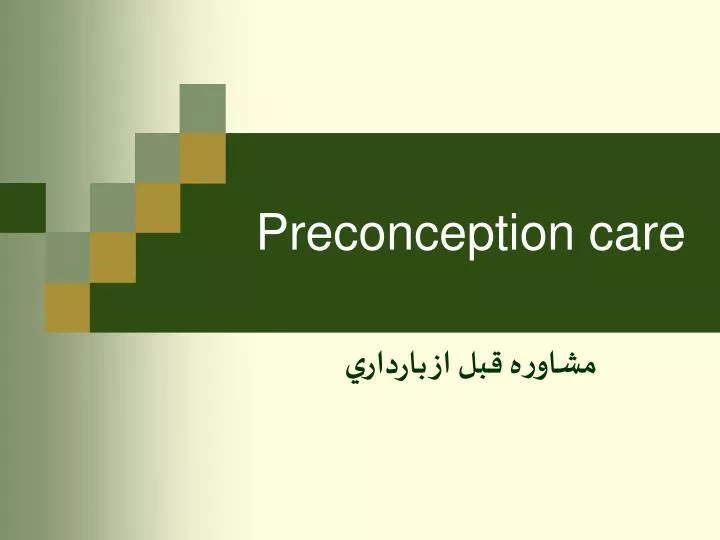 PPT - Preconception care PowerPoint Presentation, free download - ID ...