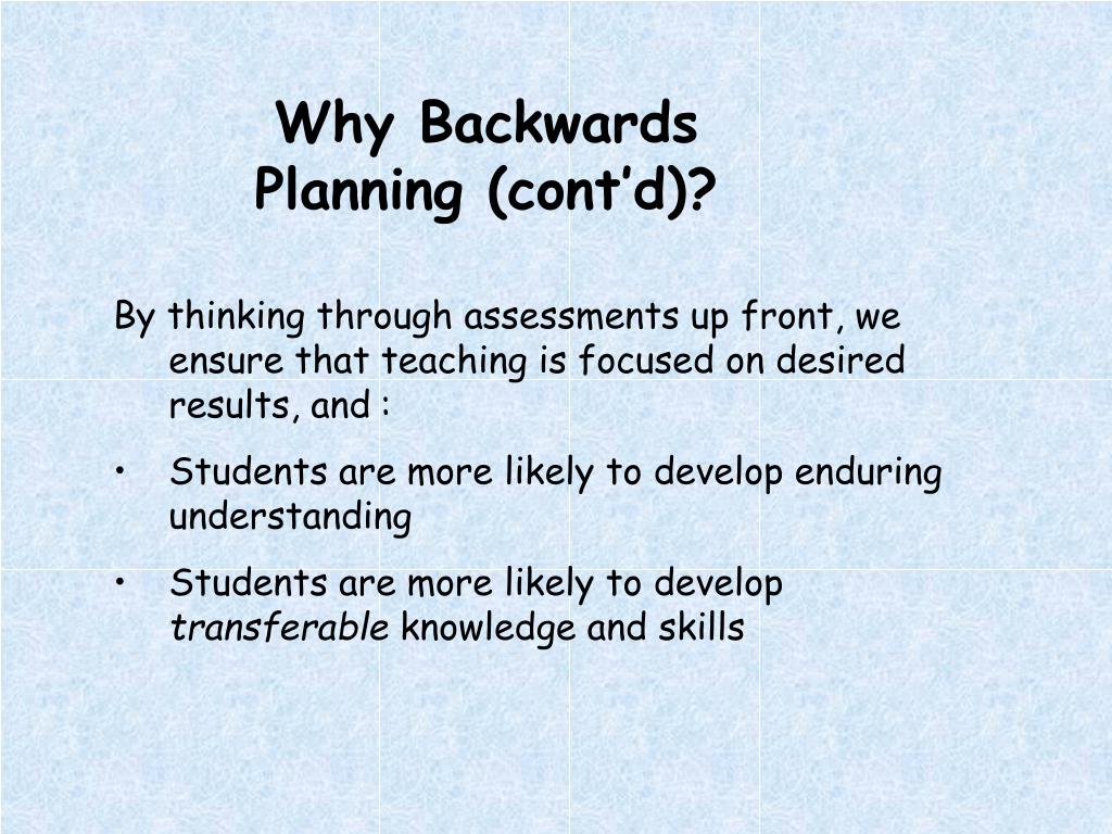 PPT - Backwards Planning Using the Understanding by Design Template ... PPT - Backwards Planning Using the Understanding by Design Template ...