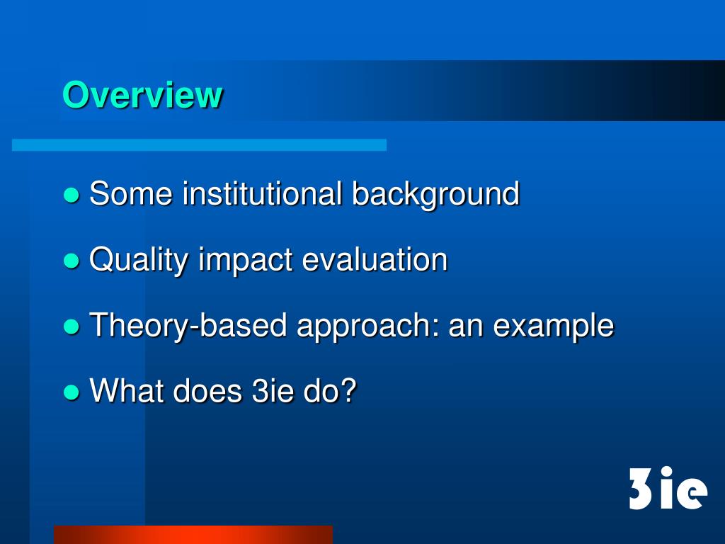 PPT - International Initiative for Impact Evaluation (3ie) PowerPoint ...