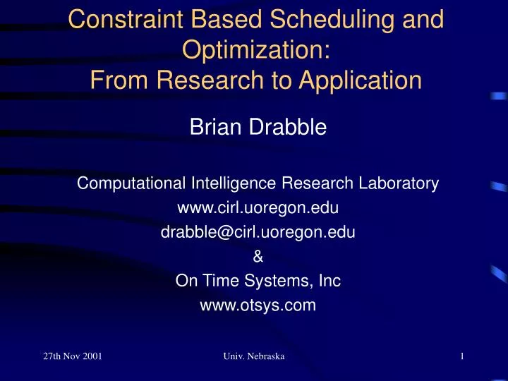 Ppt Constraint Based Scheduling And Optimization From Research To