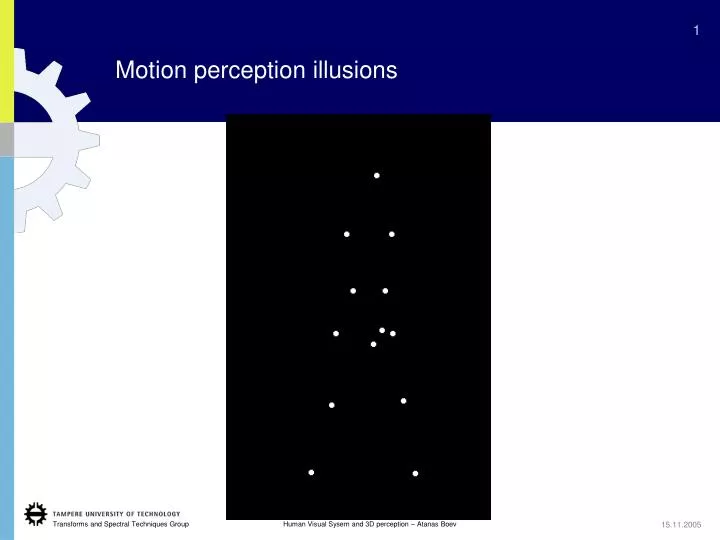 PPT - Motion perception illusions PowerPoint Presentation, free ...