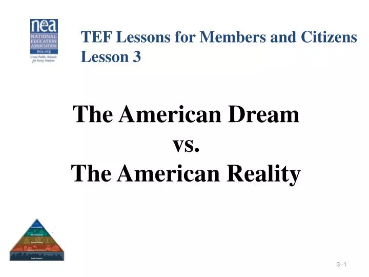 PPT - The American Dream vs. The American Reality PowerPoint ...