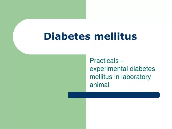PPT - Diabetes mellitus PowerPoint Presentation, free download - ID:6892574
