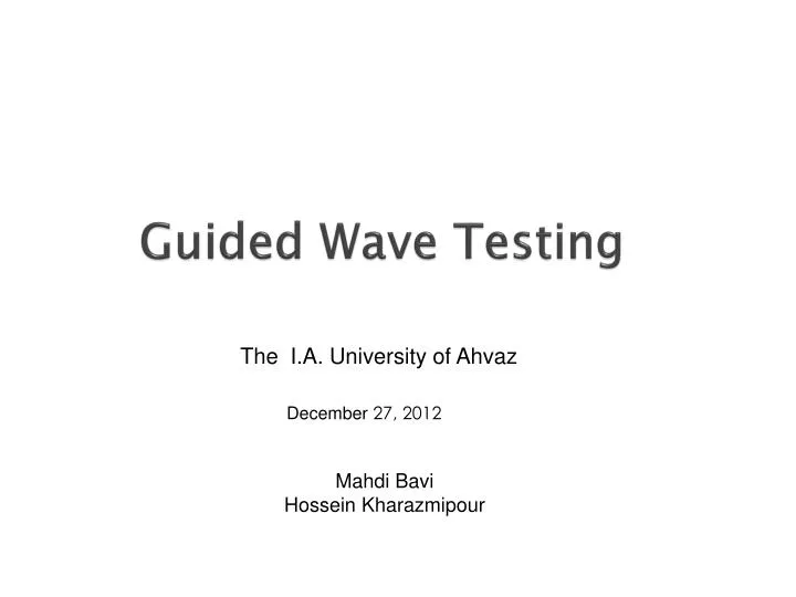 PPT - Guided Wave Testing PowerPoint Presentation, free download - ID ...