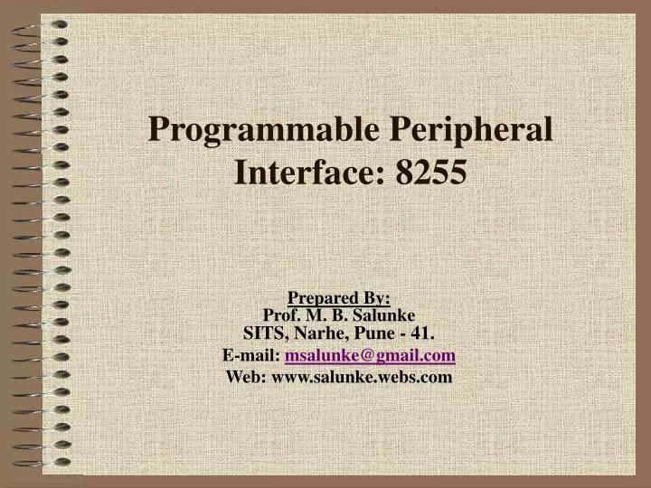PPT - Programmable Peripheral Interface: 8255 PowerPoint Presentation, free download - ID:6893256