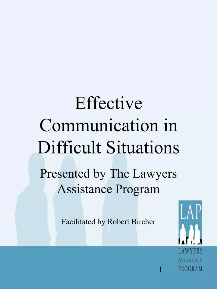 PPT - Effective Communication in Difficult Situations PowerPoint ...