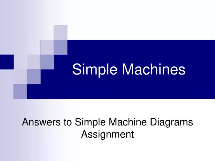 PPT - Simple Machines PowerPoint Presentation, free download - ID:6894026