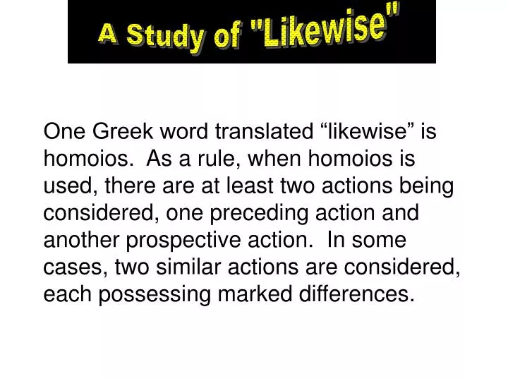 PPT - A Study of "Likewise" PowerPoint Presentation, free download - ID ...