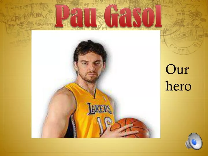 PPT - Pau G asol PowerPoint Presentation, free download - ID:6895810