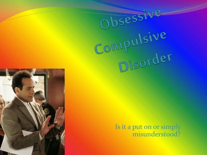 PPT - Obsessive Compulsive Disorder PowerPoint Presentation, free ...