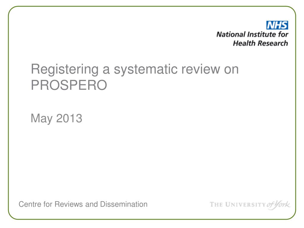PPT - Registering a systematic review on PROSPERO PowerPoint ...