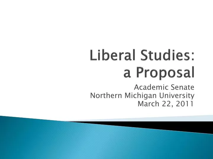 PPT - Liberal Studies : a Proposal PowerPoint Presentation, free ...
