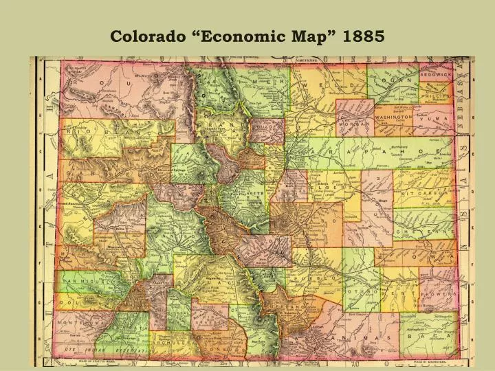 PPT - Colorado “Economic Map” 1885 PowerPoint Presentation, free ...