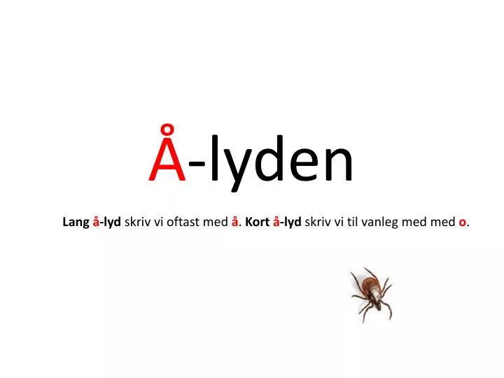 PPT - Å -lyden PowerPoint Presentation, free download - ID:6900070