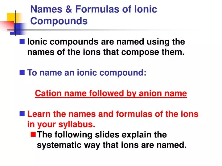 PPT - Names & Formulas of Ionic Compounds PowerPoint Presentation, free ...