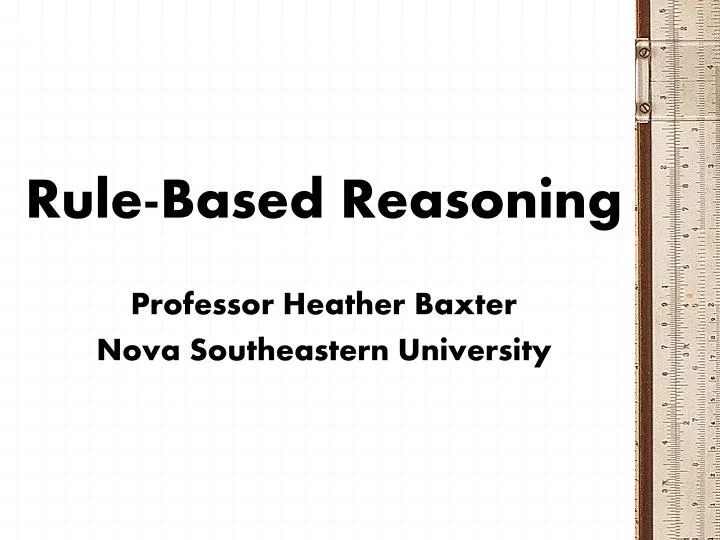 PPT - Rule-Based Reasoning PowerPoint Presentation, free download - ID ...