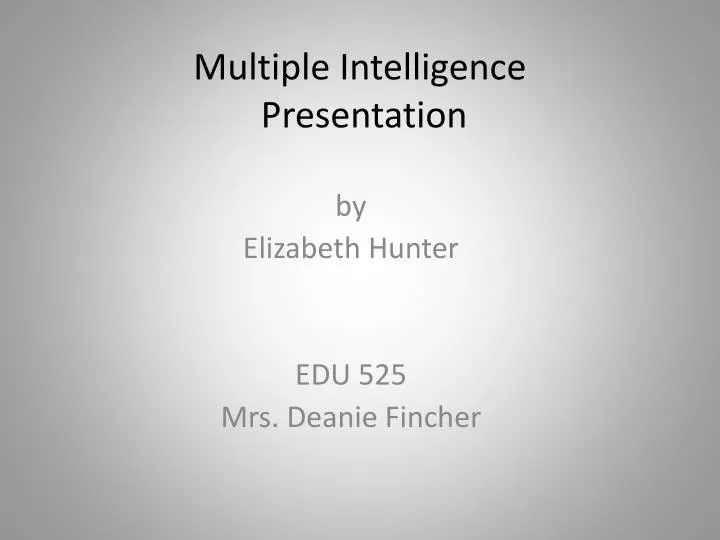 PPT - Multiple Intelligence Presentation PowerPoint Presentation, free ...