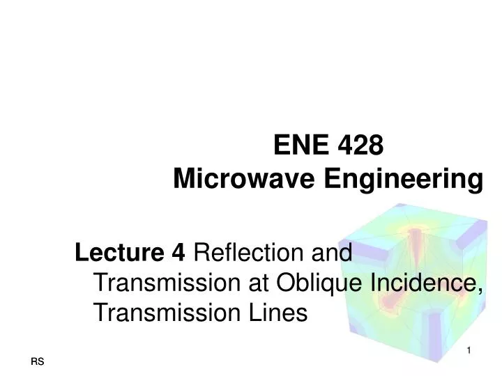 PPT - ENE 428 Microwave Engineering PowerPoint Presentation, free download - ID:6900916