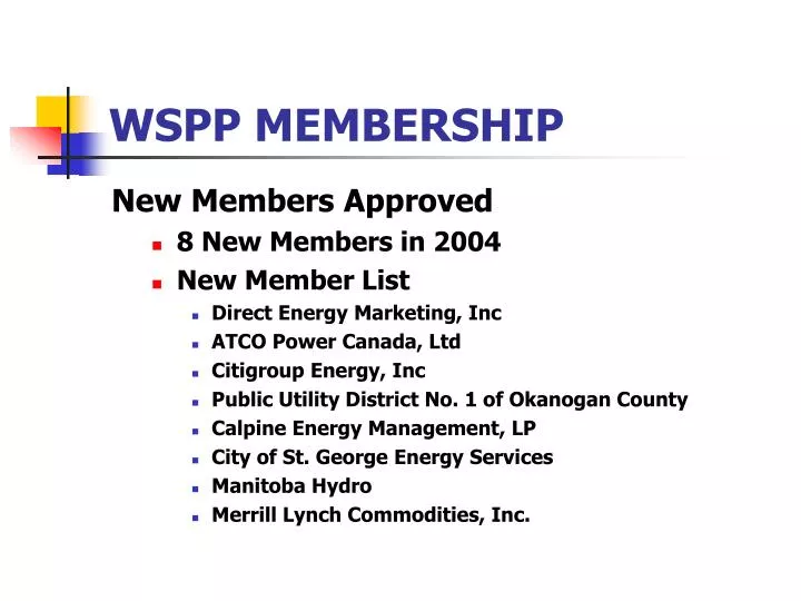 PPT - WSPP MEMBERSHIP PowerPoint Presentation, free download - ID:6902098