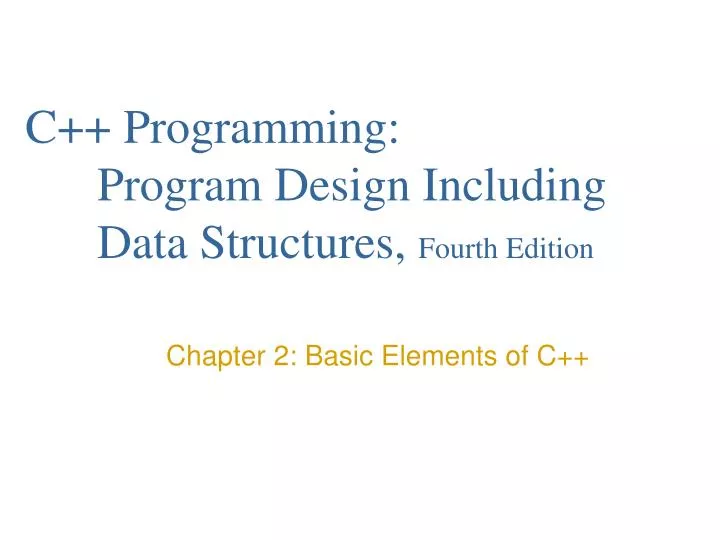 Ppt C Programming Program Design Including Data Structures Fourth